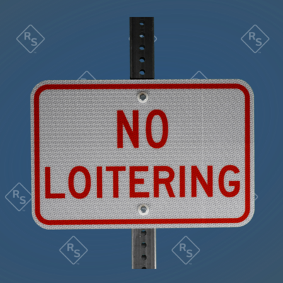 No Loitering Signs | PR111 | Rice Signs