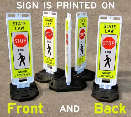 Portable In Street Stop For Pedestrian Within Crosswalk Sign