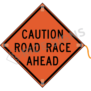 Caution Road Race Ahead Roll-Up Signs | RU132 | Rice Signs